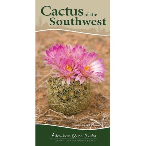 Nora Bowers | Other | Cactus Of The Southwest Your Way To Easily ...